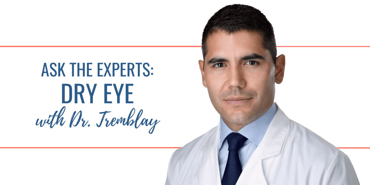 Ask The Vision Experts Summer Dry Eye Mann Eye ask-the-vision-experts-summer-dry-eye-mann-eye